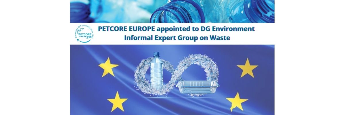 PETCORE EUROPE appointed to DG Environment’s Informal Expert Group ...
