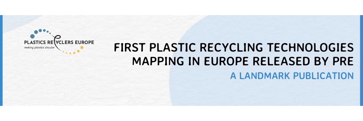 First plastic recycling technologies mapping in Europe released by PRE ...